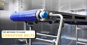 Top Conveyor Belt Cleaning Methods for Food Processing Facilities